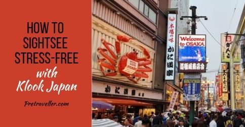 How to Sightsee Stress-Free with Klook Japan [2024] - Pretraveller