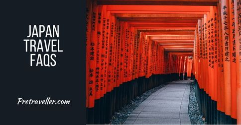 Japan Travel FAQs - Pretraveller
